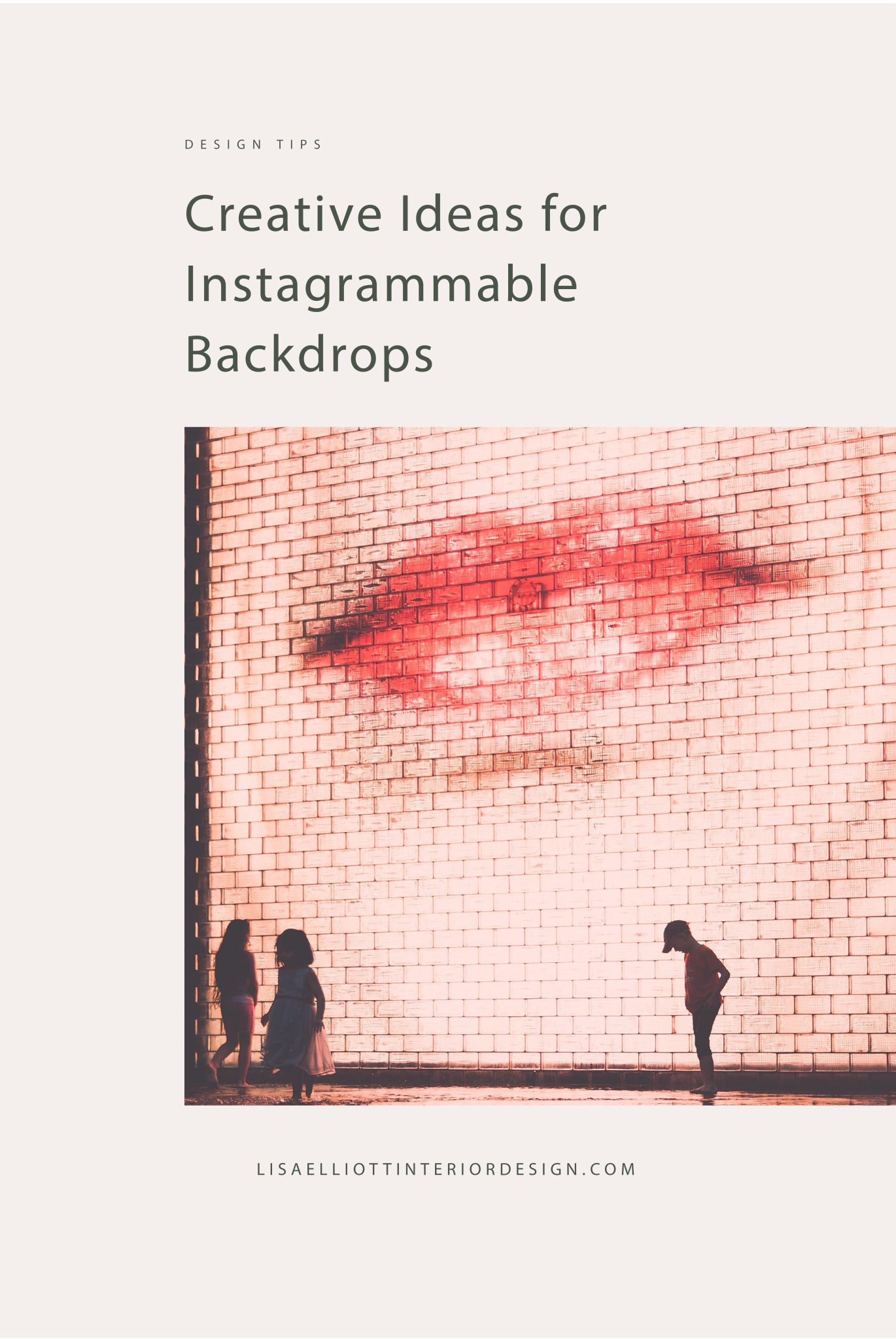 Creative Ideas for Instagrammable Backdrops – Lisa Elliott Interior Design